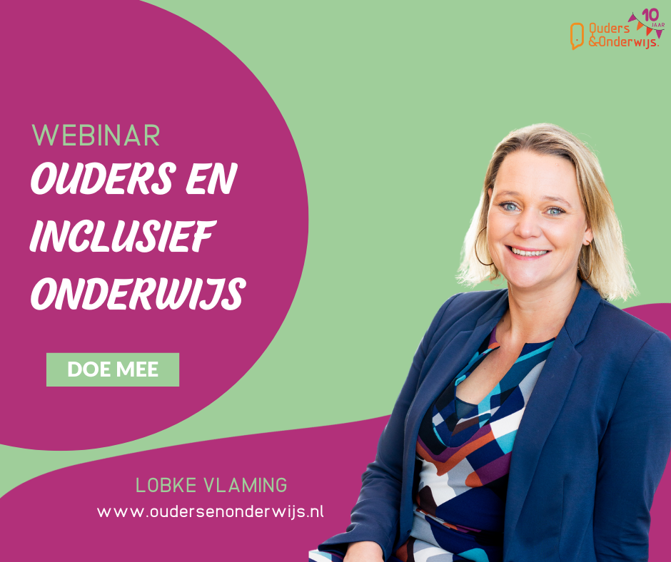 Webinar 'Ouders en inclusief onderwijs': hoe bouw je aan een ...